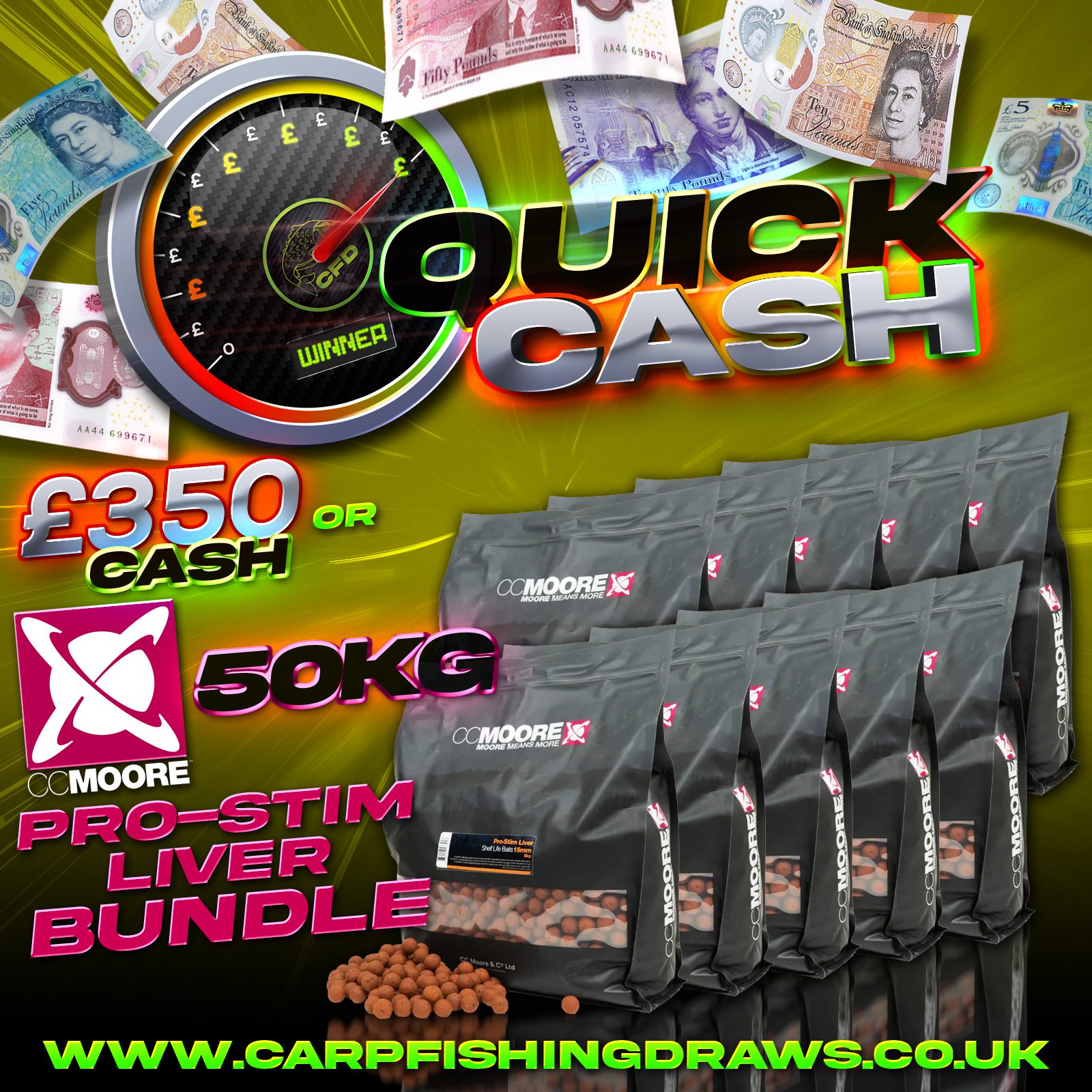 Quick Cash Draw – Win £350 tax-free cash or CC Moore 50Kg Pro-Stim ...