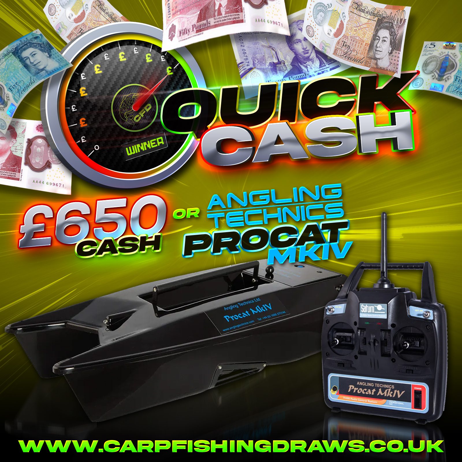 Quick Cash Draw – Win £650 tax-free cash or A Angling Technics Procat MKIV – Carp Fishing Draws