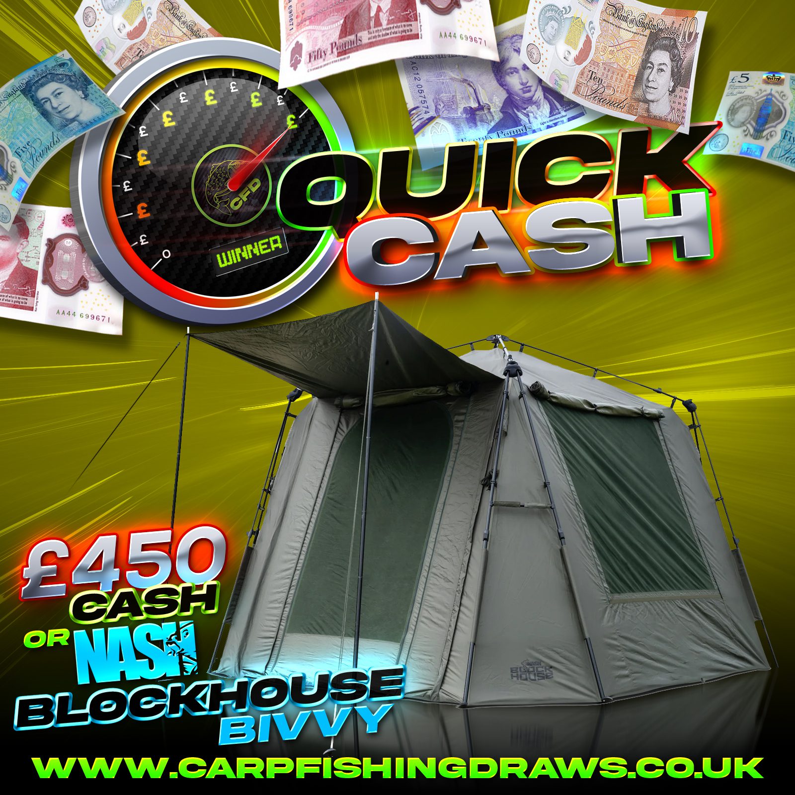 Quick Cash Draw – Win £450 tax-free cash or A Nash Blockhouse – Carp ...