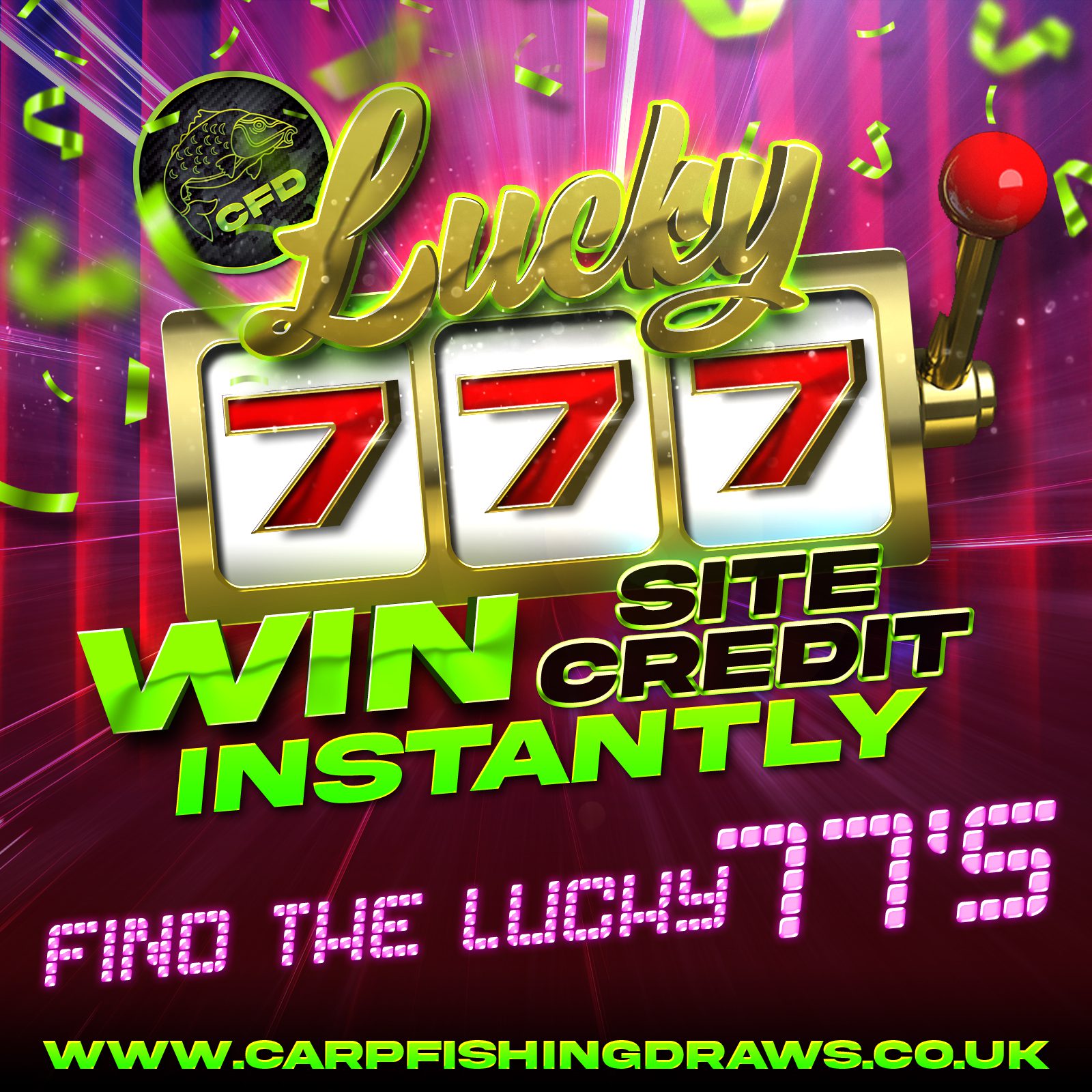 Lucky 777’s Instant Site Credit – Carp Fishing Draws